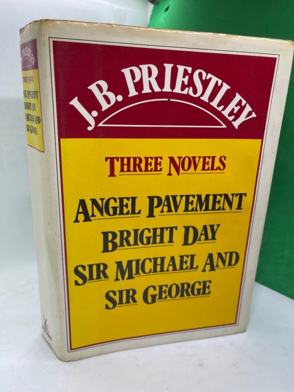 Three Novels: Angel Pavement; Bright Day; Sir Michael & Sir George
